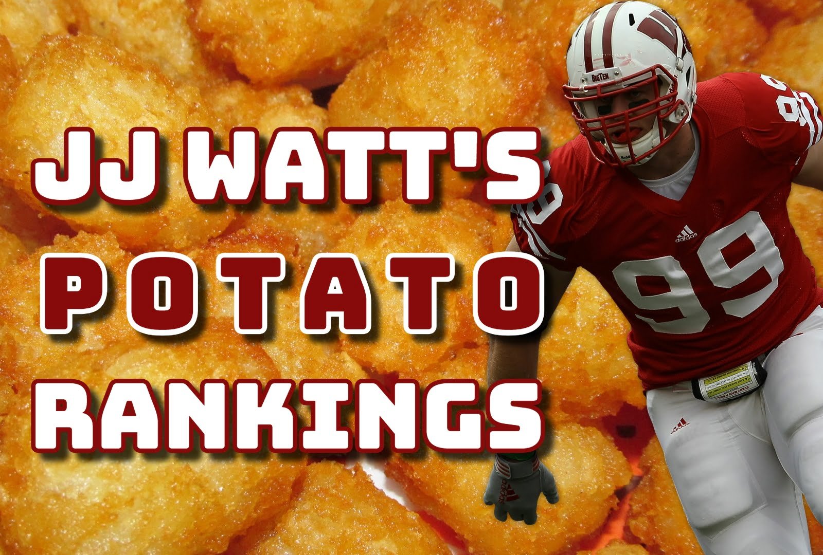 JJ Watt's OFFICIAL Potato Rankings - Which is the King Spud?